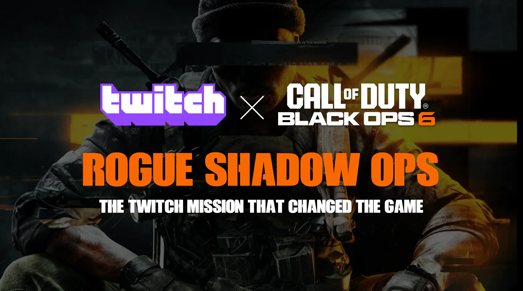 Twitch x COD 6: Rogue Shadow Ops | The Drum