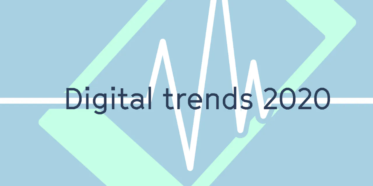 Digital Trends for 2020 | The Drum