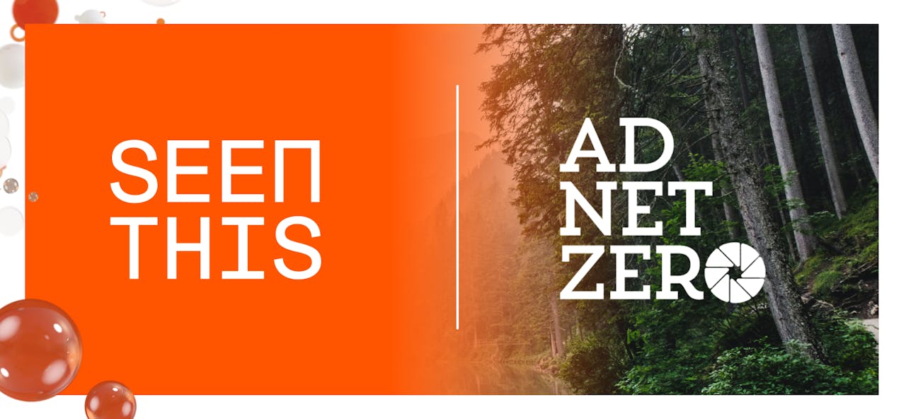 SeenThis joins Ad Net Zero UK and supports drive in the US | The Drum