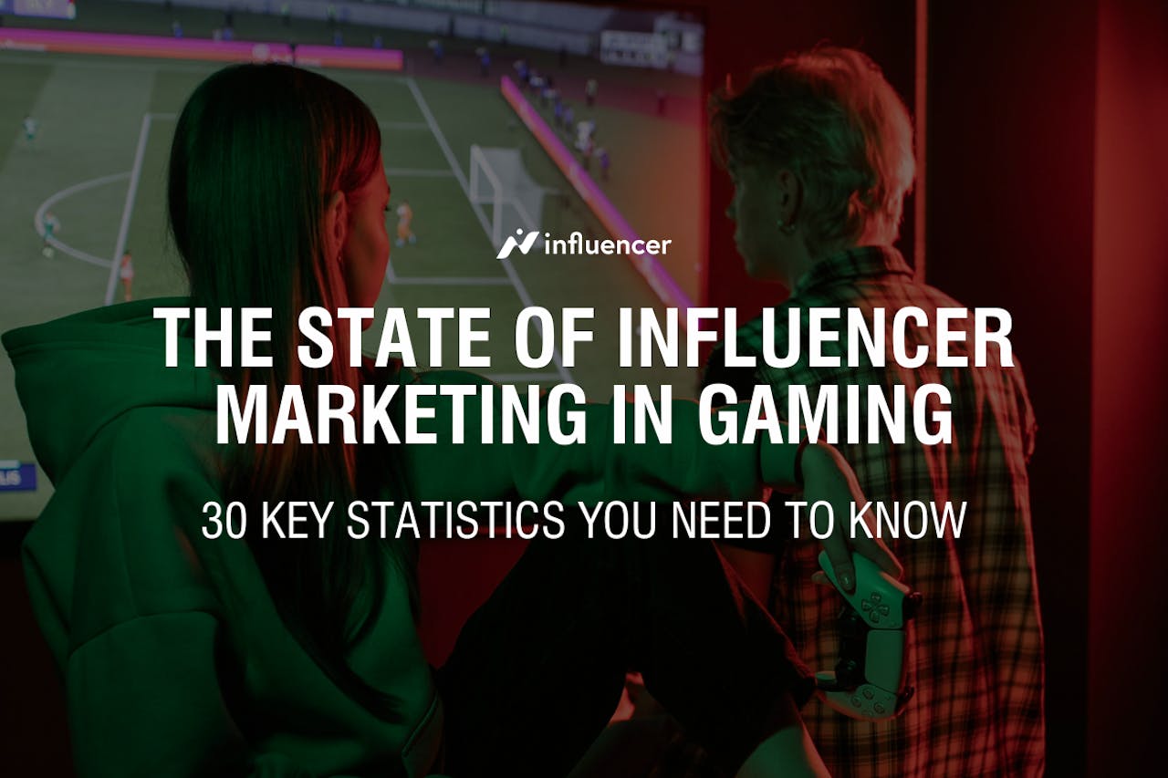 The State Of Influencer Marketing In Gaming | The Drum